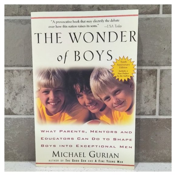 Michael Gurian | Other | The Wonder Of Boys What Parents Mentors ...